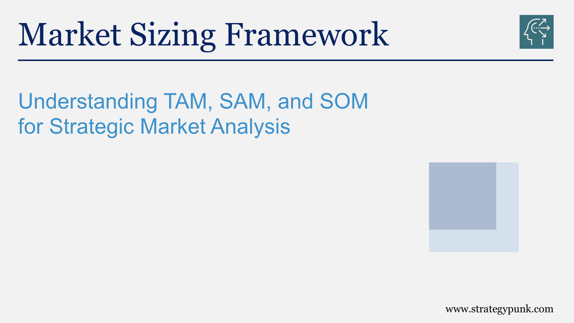 Market Sizing Framework for Strategic Market Analysis (Free Template)