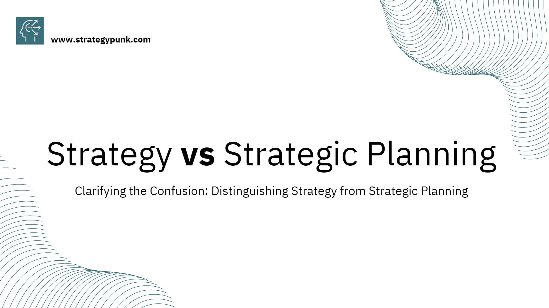 Clarifying the Confusion: Distinguishing Strategy from Strategic ...