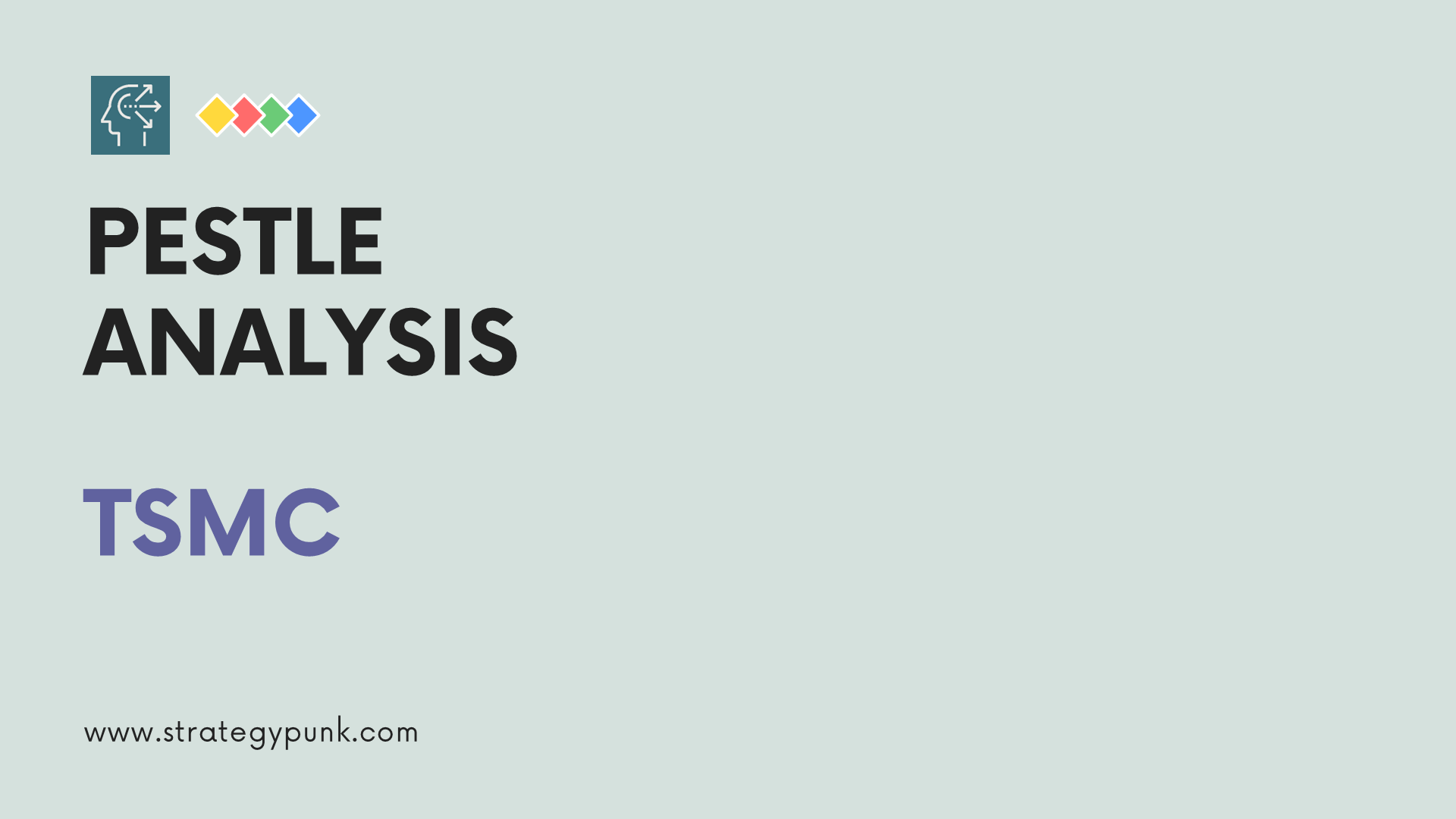 PESTLE Analysis of TSMC (FREE PDF Template)
